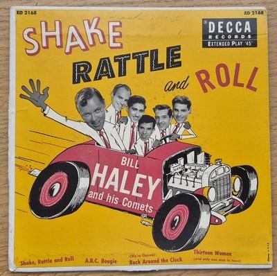 Gripsweat - BILL HALEY AND HIS COMETS-SHAKE, RATTLE AND ROLL-DECCA ED ...