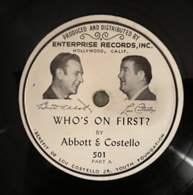 Gripsweat - ABBOTT & COSTELLO 78 RPM 1947 "Who's On First?" ENTERPRISE ...