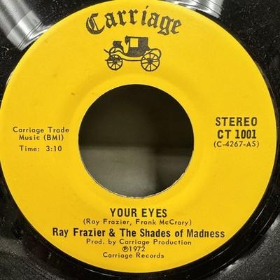 Gripsweat - Ray Frazier & The Shades Of Madness Your Eyes / Good Side ...